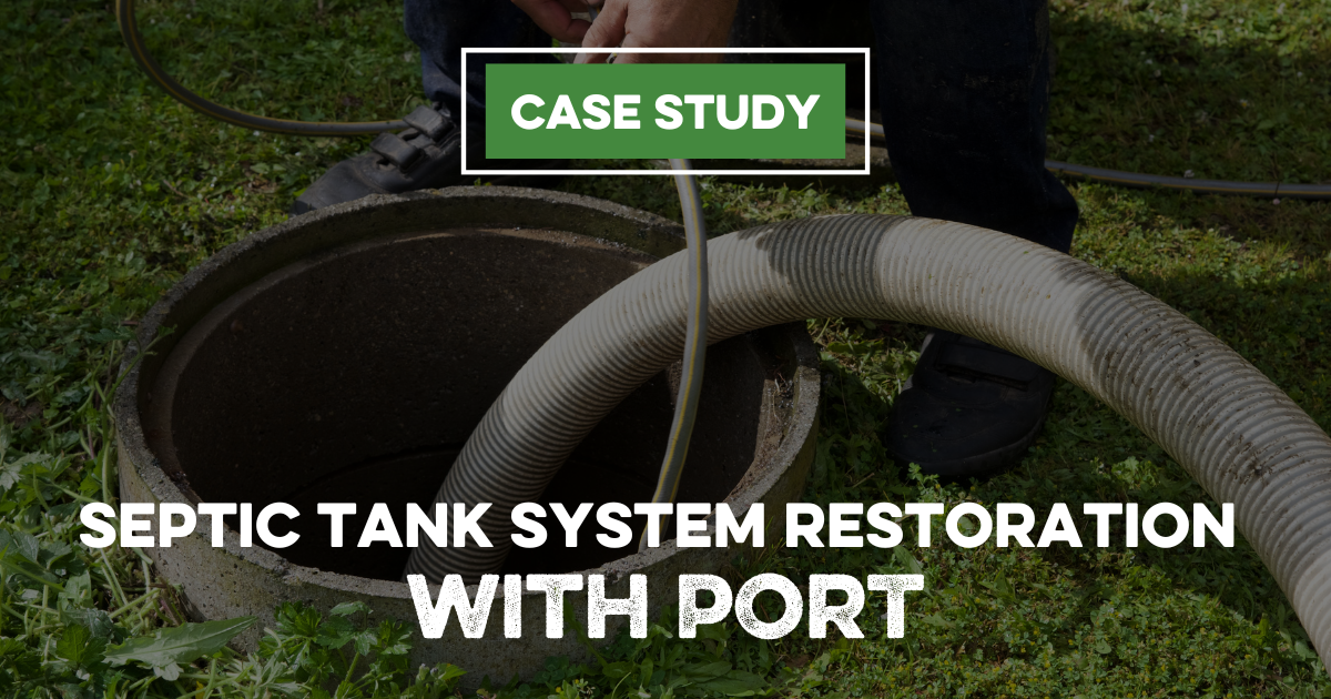 Septic Tank System Restoration with PORT - Southland Organics