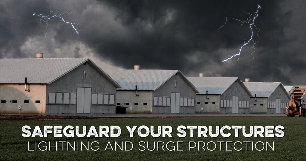 Safeguarding Your Structures: Lightning and Surge Protection on Poultry ...